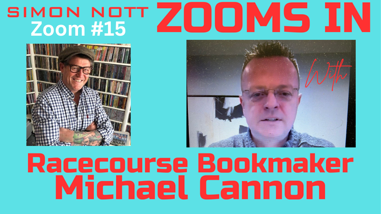 Simon Nott Zooms-In #15 Michael Cannon - Racecourse Bookmaker